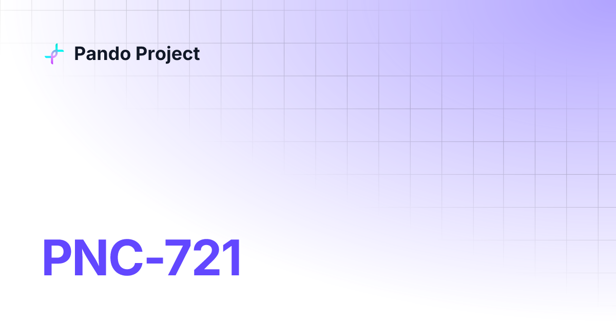 PNC-721 | Pando Project