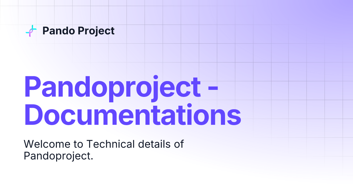 Pandoproject -Documentations | Pando Project